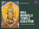 Maa Mangala Temple Kakatpur | Timings, Poojas & Travel Tips | Guide